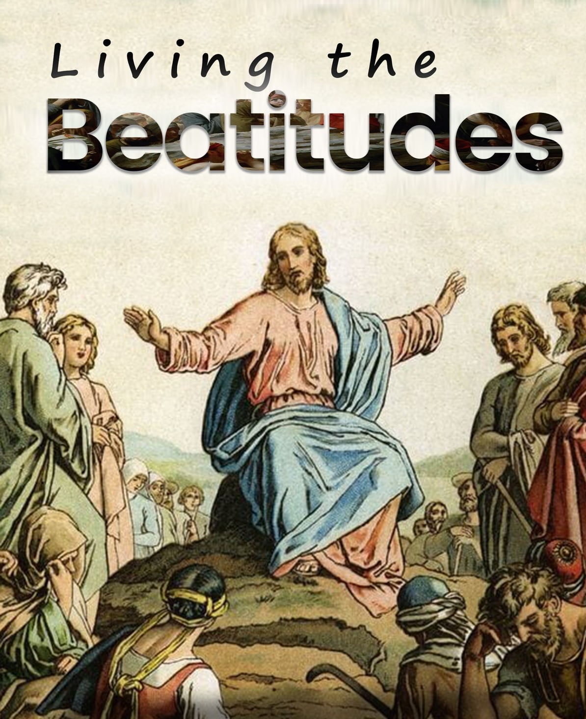 Living the Beatitudes - Living Waters